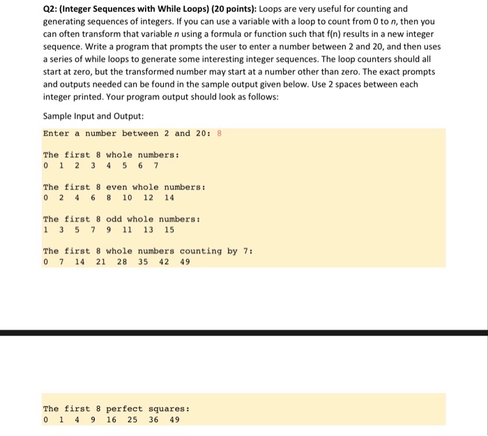 Solved Q2: (Integer Sequences with While Loops) (20 points): | Chegg.com