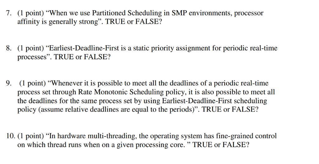 7. (l point "When we use Partitioned Scheduling in | Chegg.com