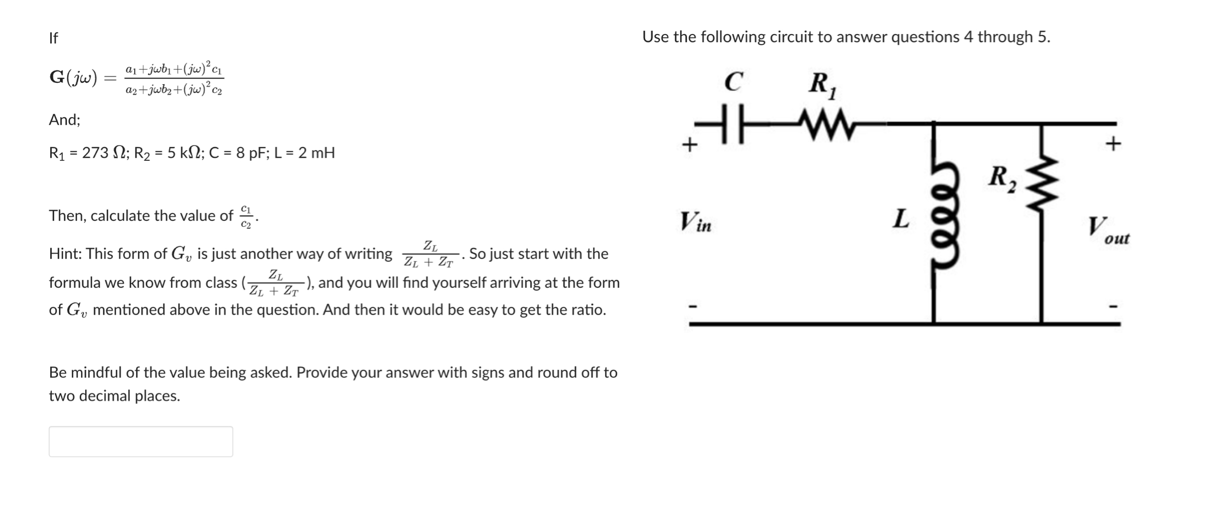 Solved If Use the following circuit to answer questions 4 | Chegg.com