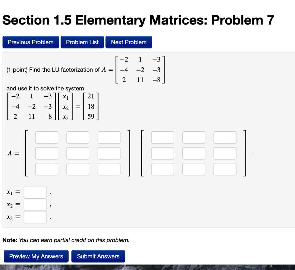 Solved Section 1.5 Elementary Matrices: Problem 7 Previous | Chegg.com