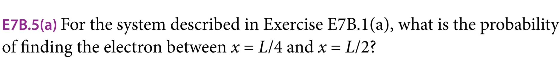 Solved Exercises E7B.4(b) For the system described in | Chegg.com