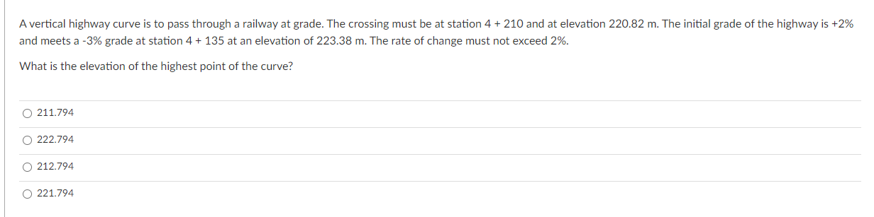 Solved A vertical highway curve is to pass through a railway | Chegg.com