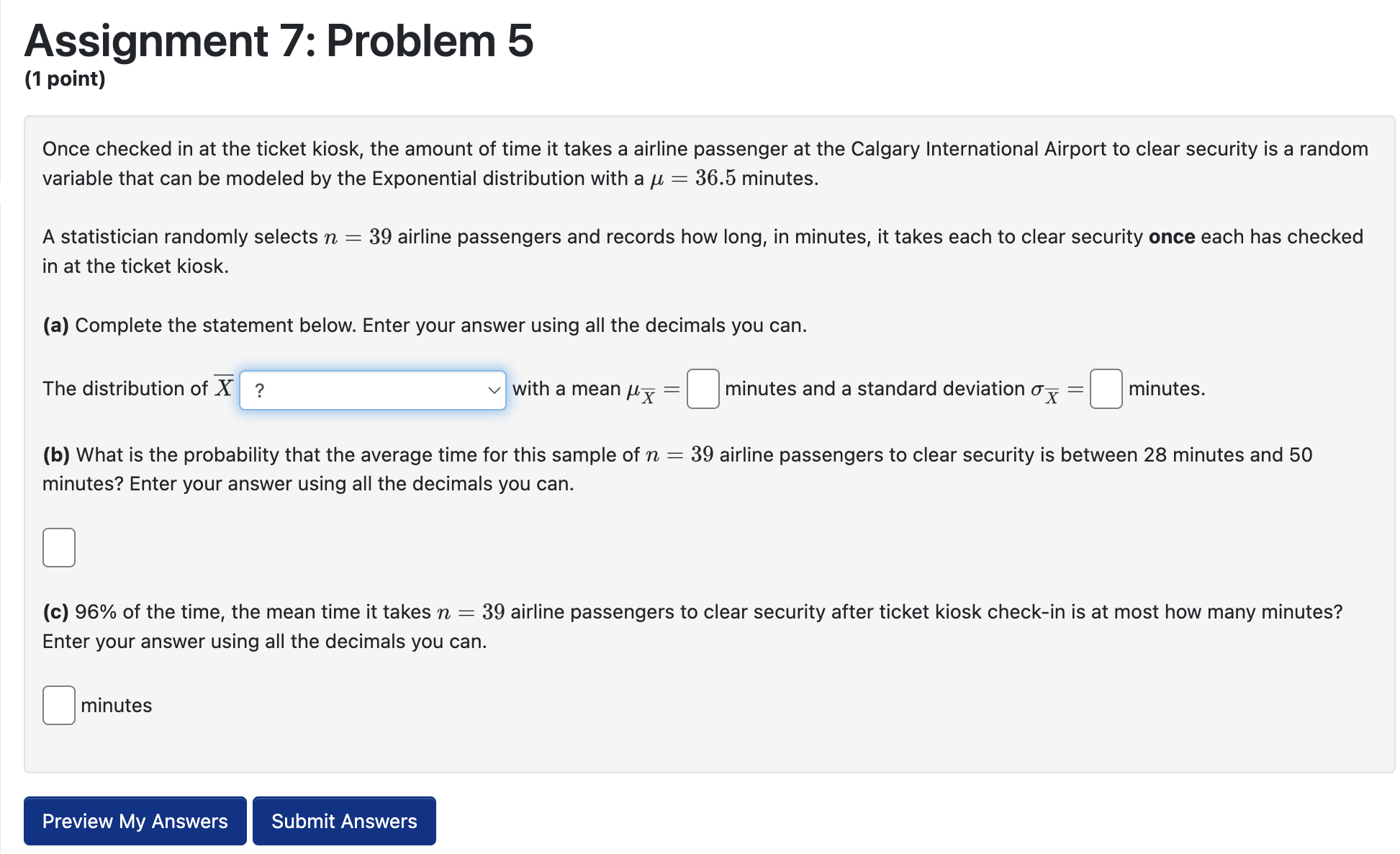 Solved (1 ﻿point)Once checked in at the ticket kiosk, the | Chegg.com