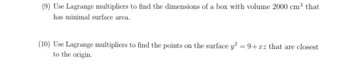 Solved (9) Use Lagrange multipliers to find the dimensions | Chegg.com