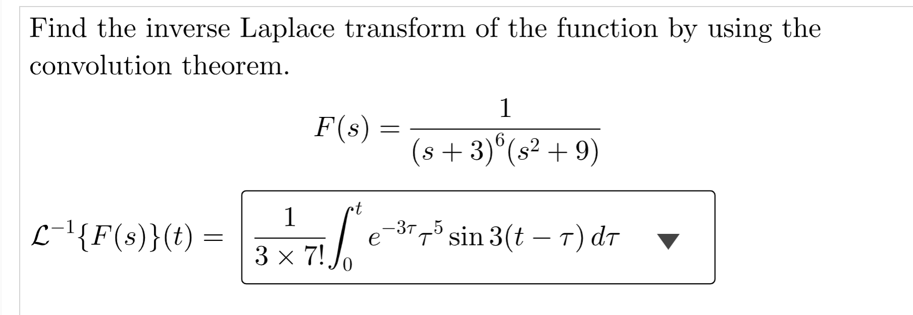 Solved Find the inverse Laplace transform of the function by | Chegg.com