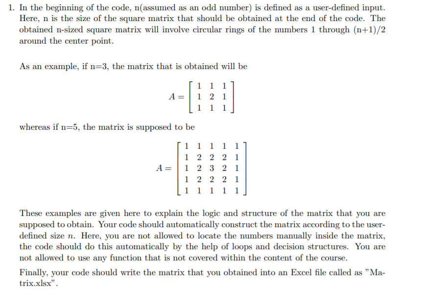 Solved 1. In the beginning of the code, n(assumed as an odd | Chegg.com