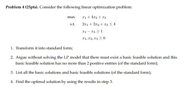 Solved Problem 4 (25pts). Consider the following linear | Chegg.com Solved Problem 4 (25pts). Consider the following linear | Chegg.com