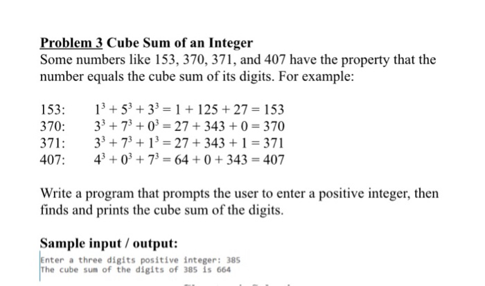 Solved Problem 3 Cube Sum of an Integer Some numbers like | Chegg.com