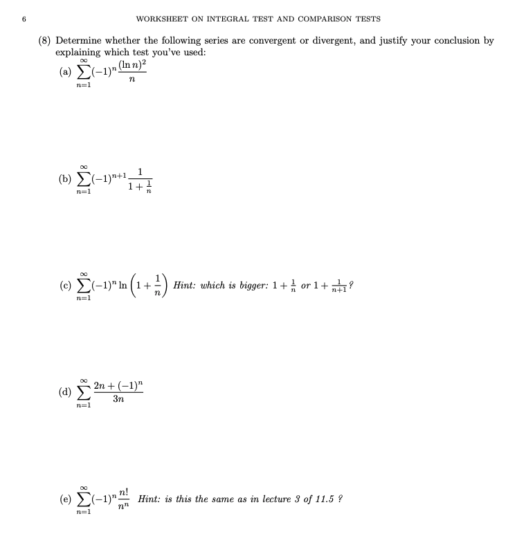 Solved WORKSHEET ON INTEGRAL TEST AND COMPARISON TESTS (8) | Chegg.com