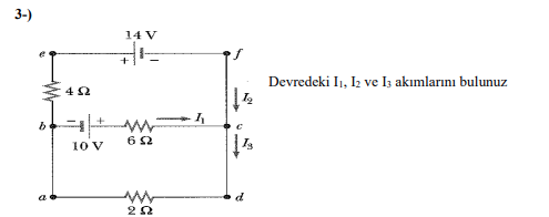 Solved Devredeki I1,I2 ve I3 akımlarını bulunuz | Chegg.com