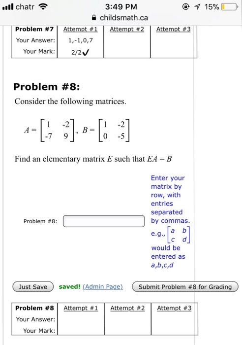 Solved 3:49 PM a childsmath.ca .ll chatr Your Answe1,-1,0,7 | Chegg.com