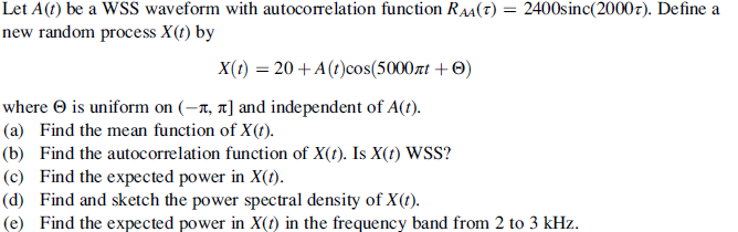 Let A(t) be a WSS waveform with autocorrelation | Chegg.com