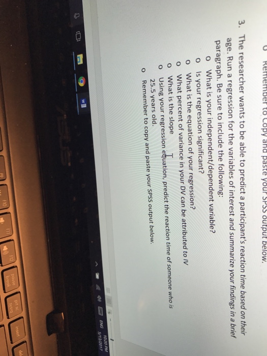 Solved o Remember to copy and paste your SPSS output below. | Chegg.com