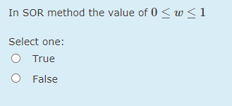 Solved In SOR method the value of 0 | Chegg.com