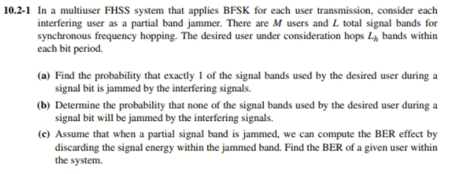 Solved 0.2-1 In a multiuser FHSS system that applies BFSK | Chegg.com
