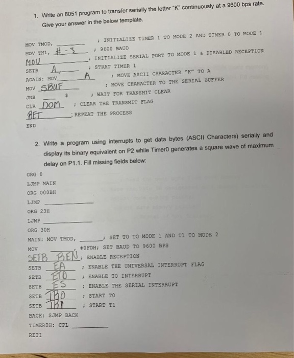 Solved 1. Write an 8051 program to transfer serially the | Chegg.com