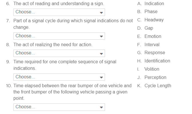 Solved 6. The act of reading and understanding a sign. A. | Chegg.com