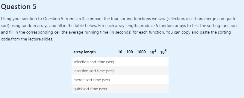 Using your solution to Question 5 from Lab 3, compare | Chegg.com