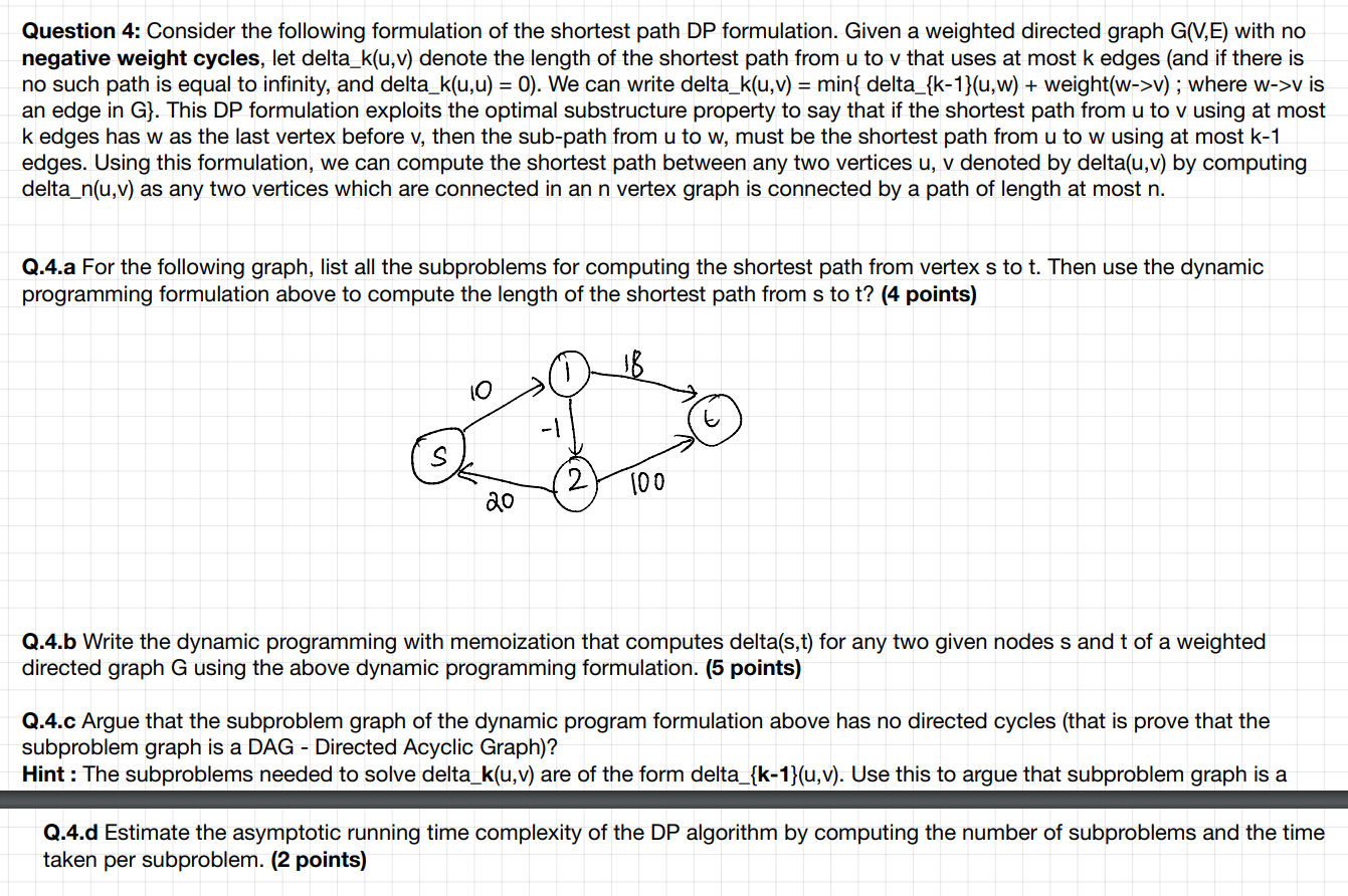 Solved Question 4: Consider the following formulation of the | Chegg.com