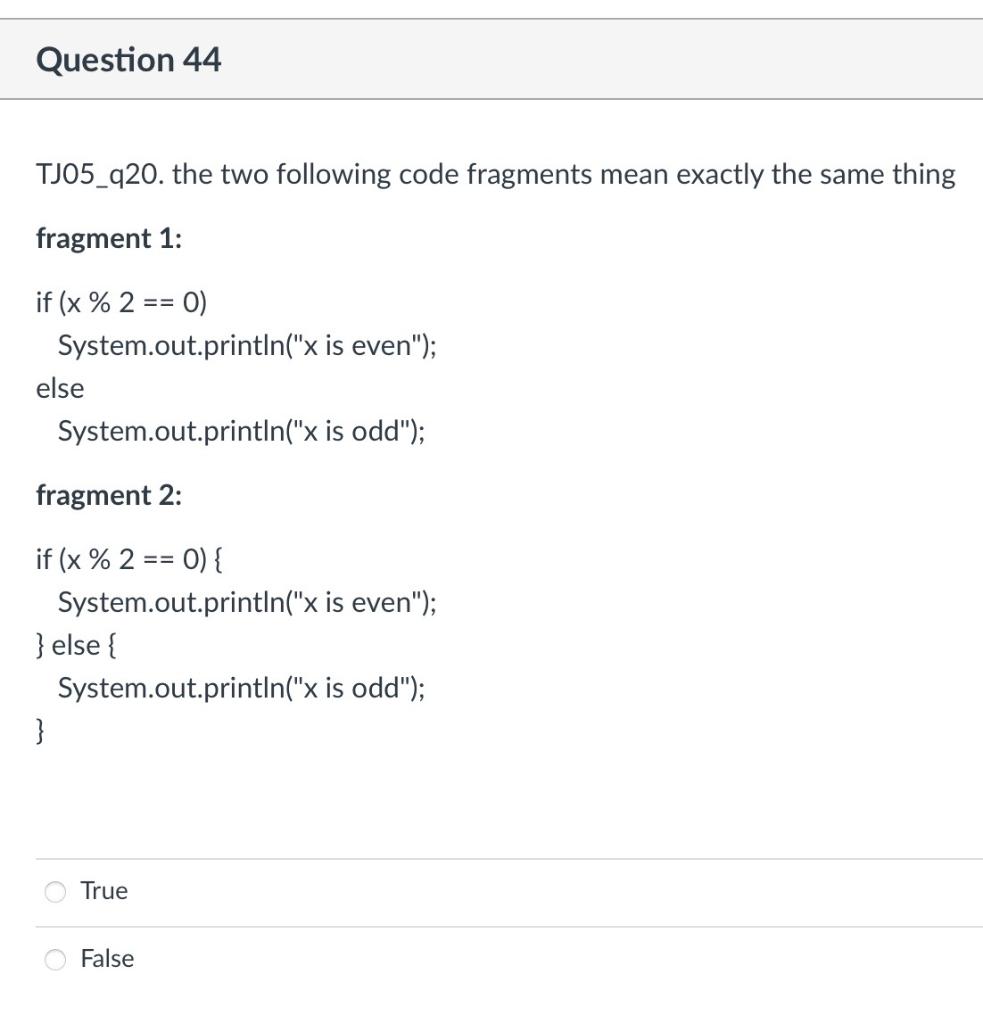 Solved Question 44 TJ05_q20. the two following code | Chegg.com