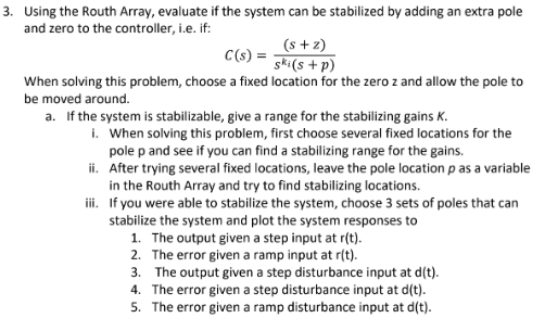 Solved Given a system which is set in the standard closed | Chegg.com