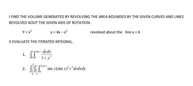 Solved I FIND THE VOLUME GENERATED BY REVOLVING THE AREA | Chegg.com