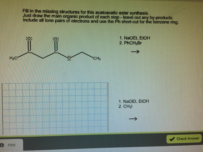 Solved Fill in the missing structures for this acetoacetic | Chegg.com
