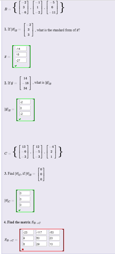 Solved » {0 0 0}} 1. If EB = [-2] 3 . what is the standard | Chegg.com