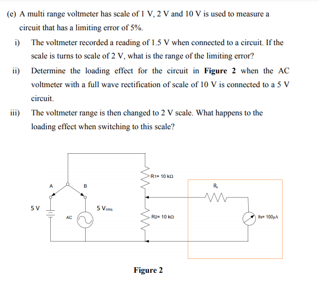 Solved (e) A multi range voltmeter has scale of 1 V, 2 V and | Chegg.com