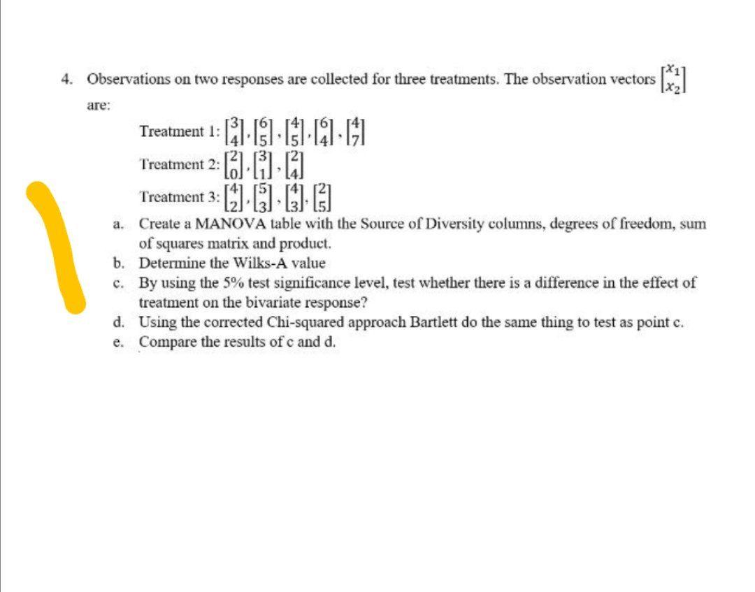 4. Observations on two responses are collected for | Chegg.com