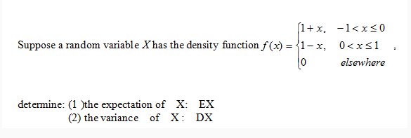 Solved (1+x, Suppose a random variable Xhas the density | Chegg.com