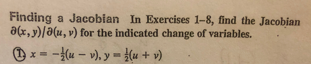 Solved Finding a Jacobian In Exercises 1-8, find the | Chegg.com