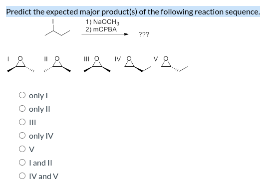 Solved Predict the expected major product(s) of the | Chegg.com