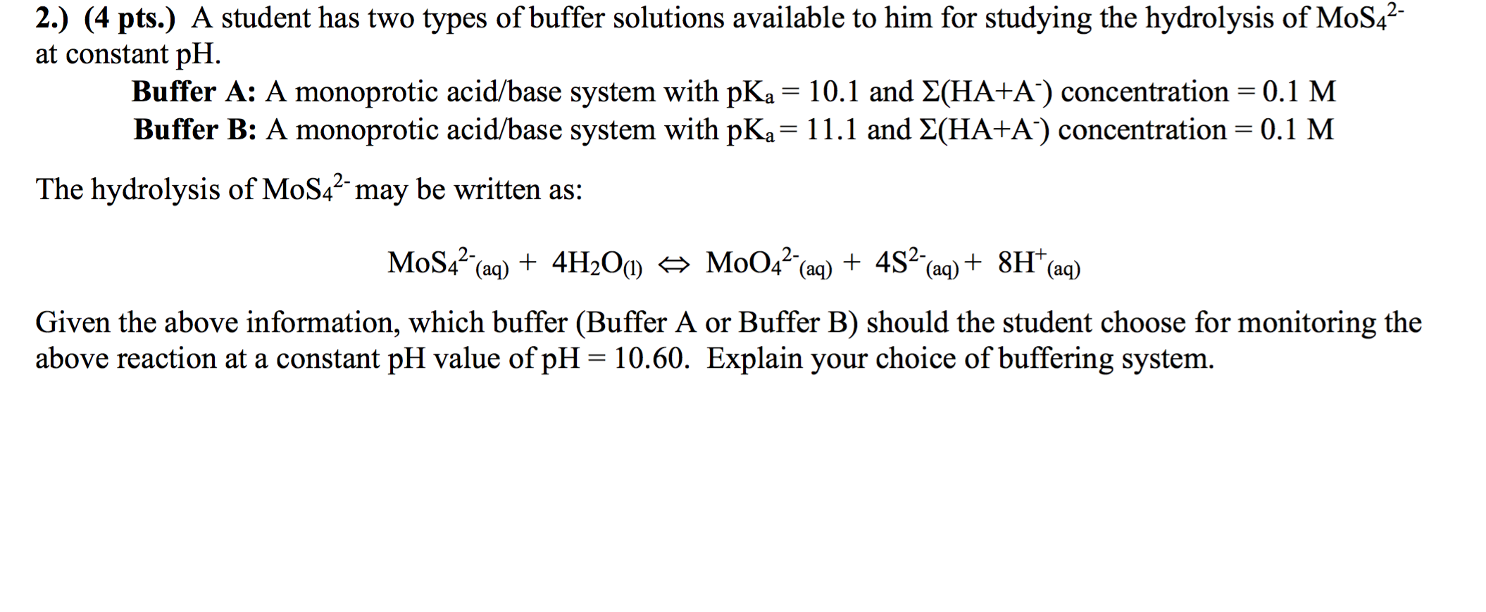 Solved 2.) (4 pts.) A student has two types of buffer | Chegg.com