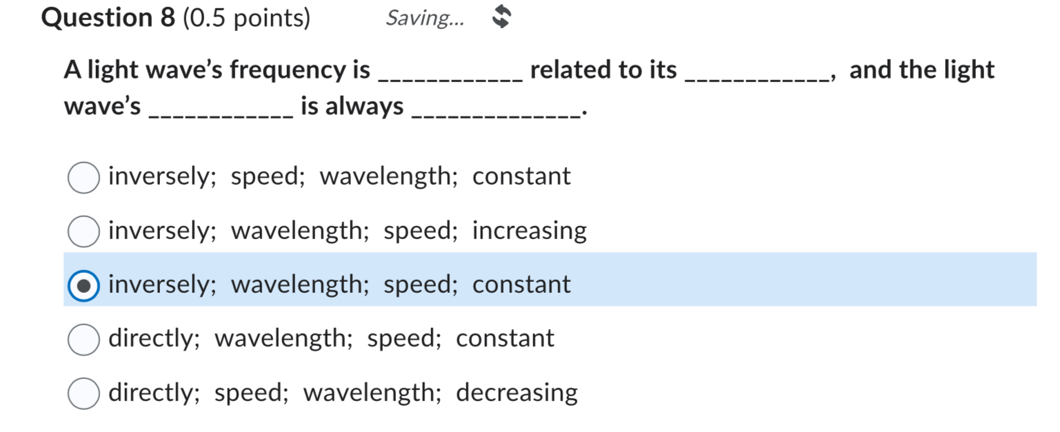 Solved Question 8 ( 0.5 ﻿points)Saving...A light wave's | Chegg.com | Chegg.com