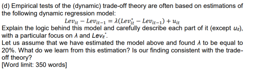 (d) Empirical tests of the (dynamic) trade-off theory | Chegg.com