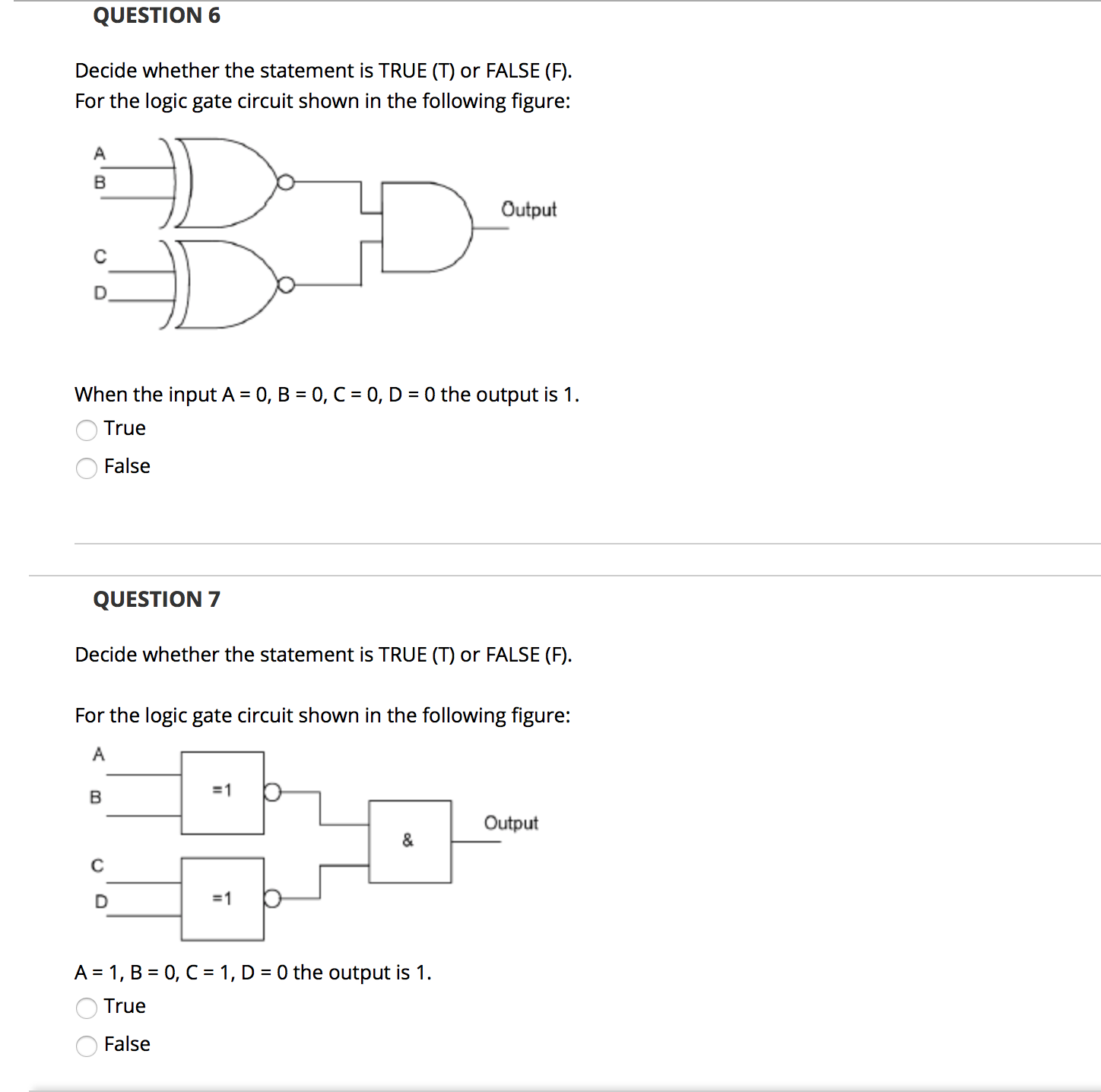 Solved QUESTION 6 Decide whether the statement is TRUE (T) | Chegg.com