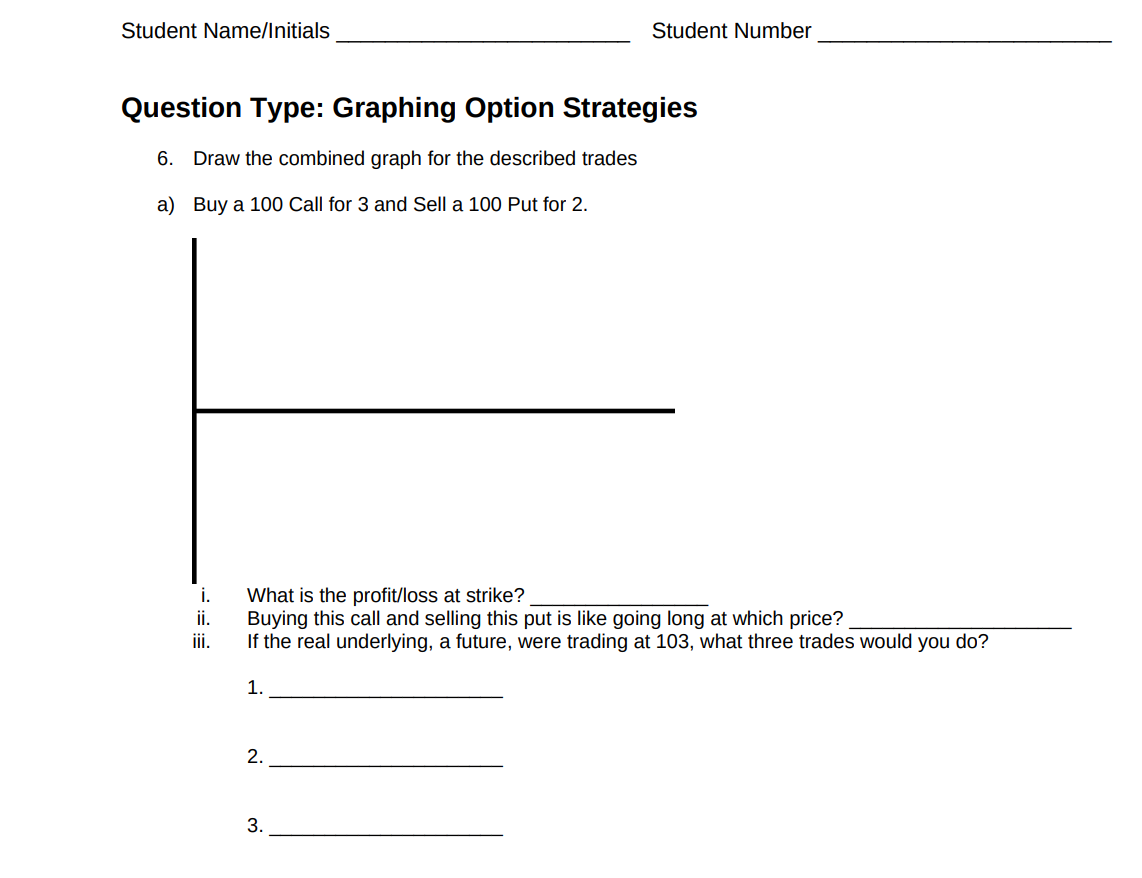 Solved Student Name/Initials Student Number Question Type: | Chegg.com