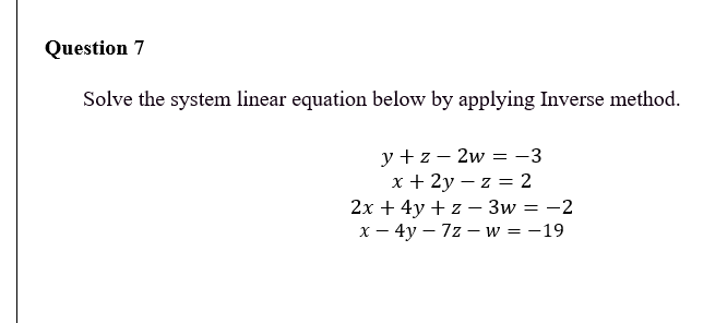 Solved Solve the system linear equation below by applying | Chegg.com