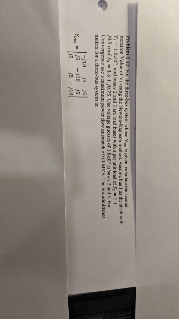 Problem 6.42: For the three-bus system whose Ybus is | Chegg.com