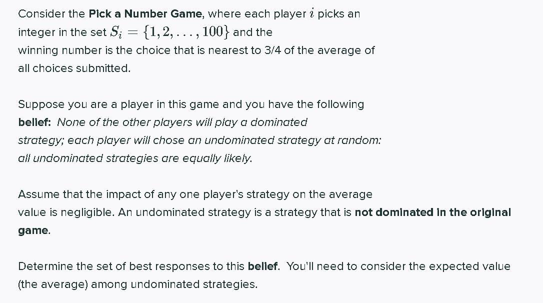 Consider the Pick a Number Game, where each player i | Chegg.com
