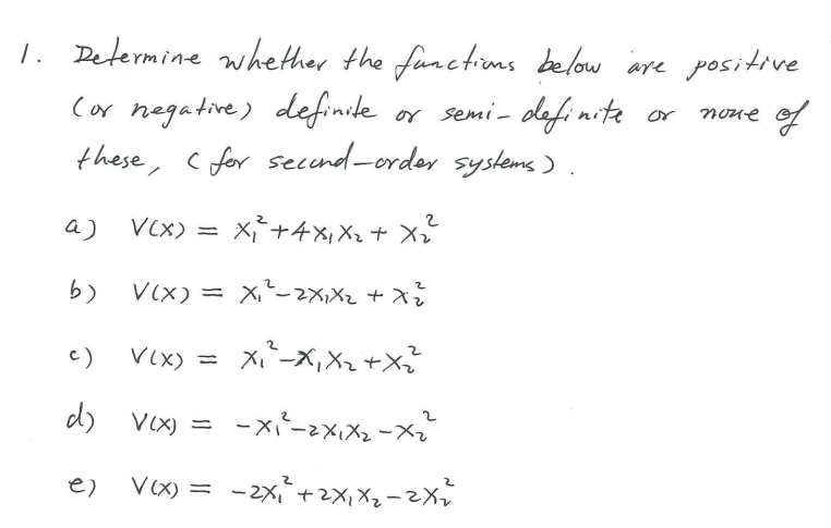 Solved 1. Determine whether the functions below are positive | Chegg.com