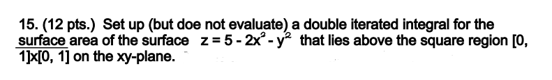 Solved 15. (12 pts.) Set up (but doe not evaluate) a double | Chegg.com