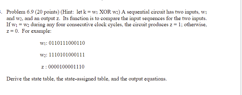 Solved Problem 6.9 (20 ﻿points) (Hint: let k=w1 ﻿XOR w2 ) ﻿A | Chegg.com