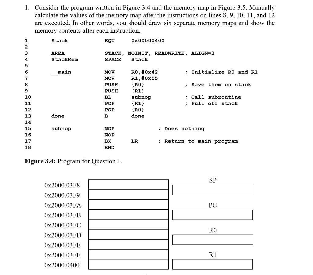 Solved 1 Consider The Program Written In Figure 34 And The 