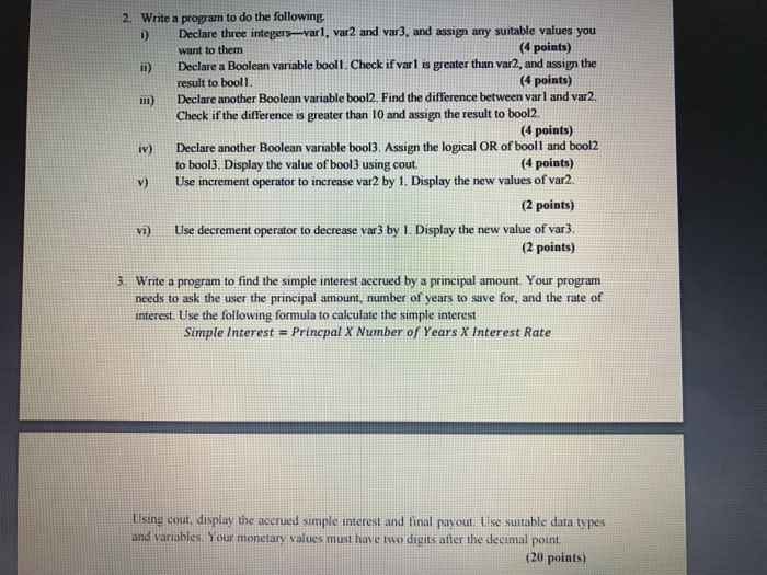 Solved Write A Program To Do The Following Declare Three