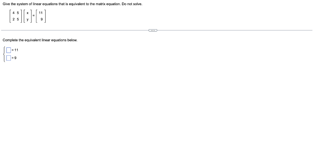 Solved Give the system of linear equations that is | Chegg.com