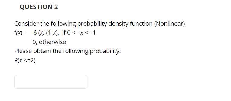 Solved QUESTION 2 Consider the following probability density | Chegg.com