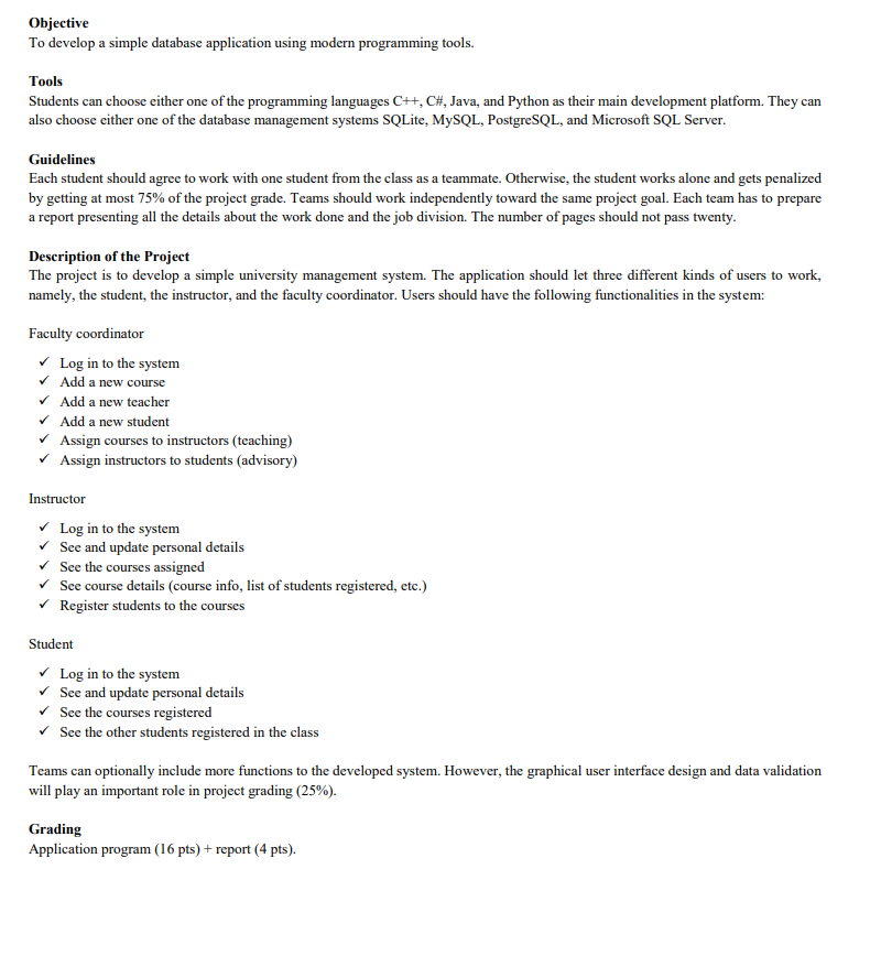 Solved Objective To develop a simple database application | Chegg.com