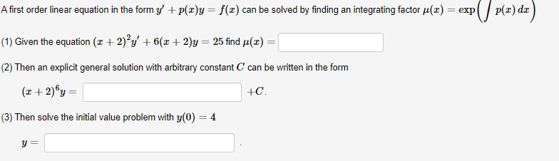 Solved A first order linear equation in the form | Chegg.com